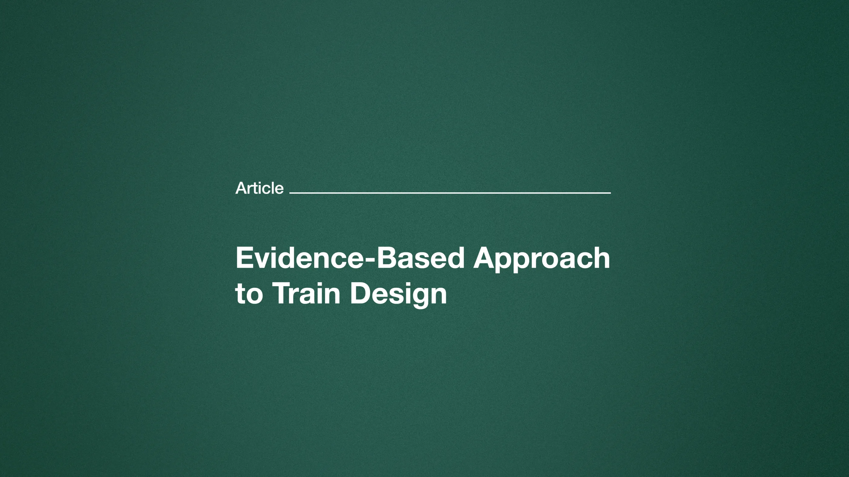 Evidence-Based Approach to Train Design - News - DCA Design